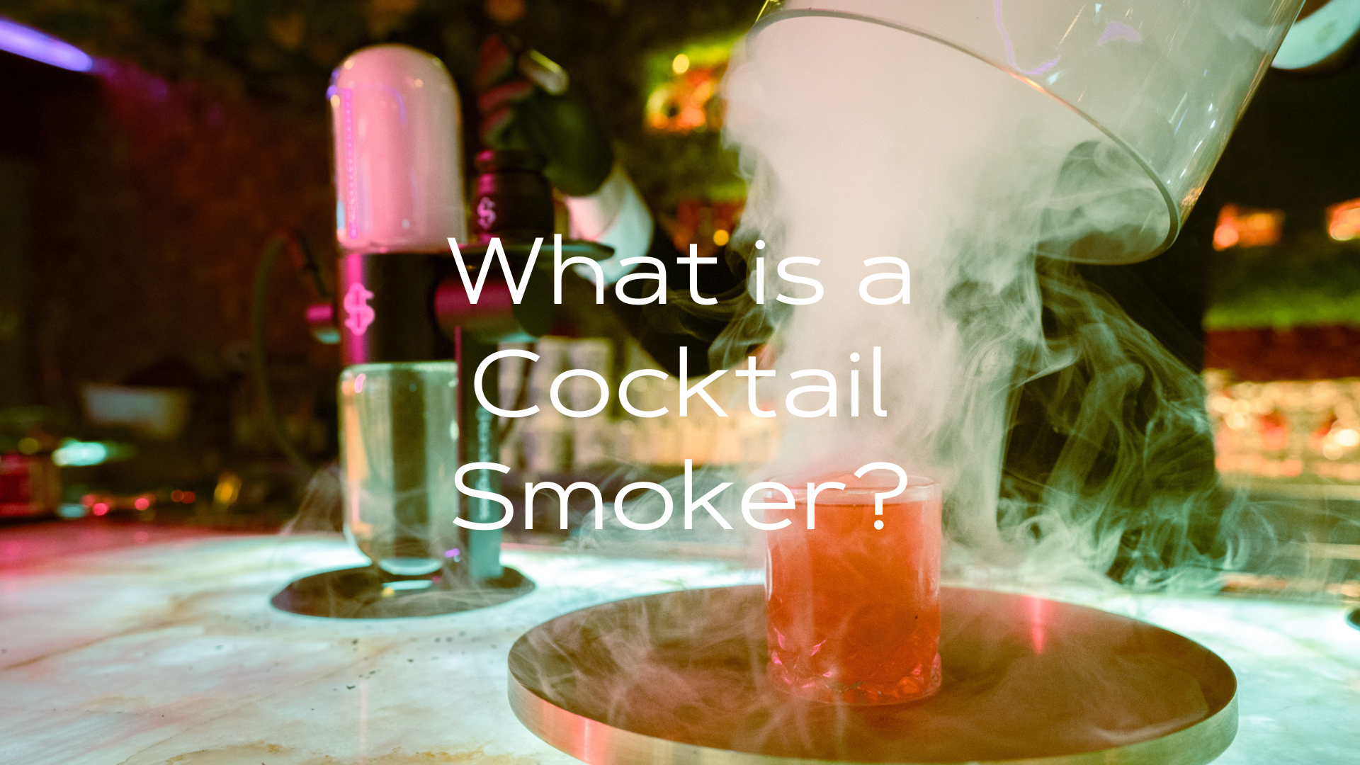 What is a Cocktail Smoker? – Stündenglass: Gravity Hookahs and Infusers ...